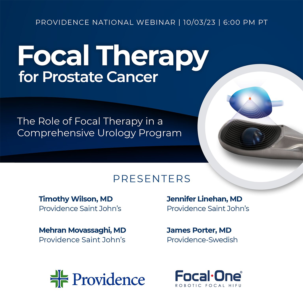 Focal Therapy for Prostate Cancer - Saint John’s Cancer Institute